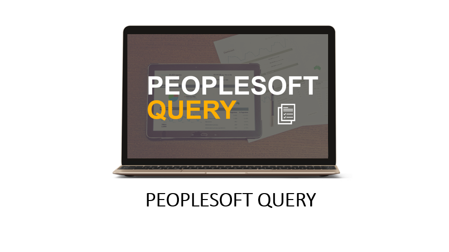 PS query | PeopleSoft Tutorial