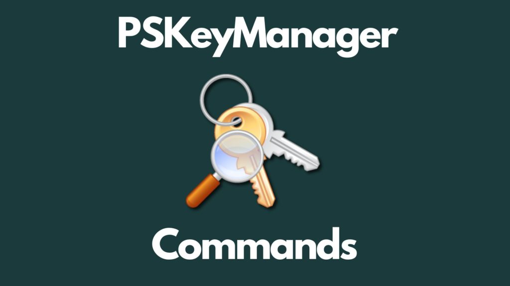 pskeymanager | PeopleSoft Tutorial